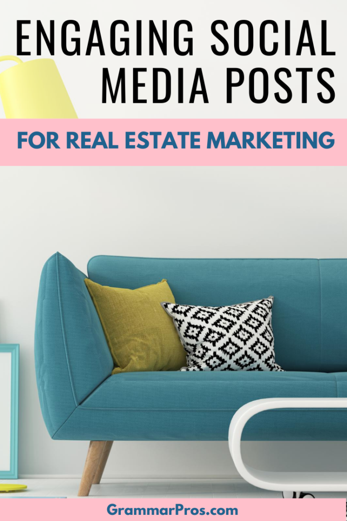 Real Estate on Social Media: Post Ideas that Generate Engagement ...